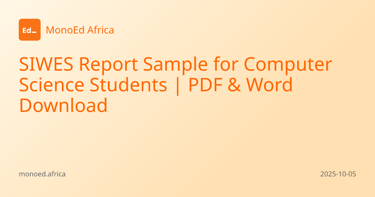 SIWES Report Sample for Computer Science Students | PDF & Word Download | MonoEd Africa
