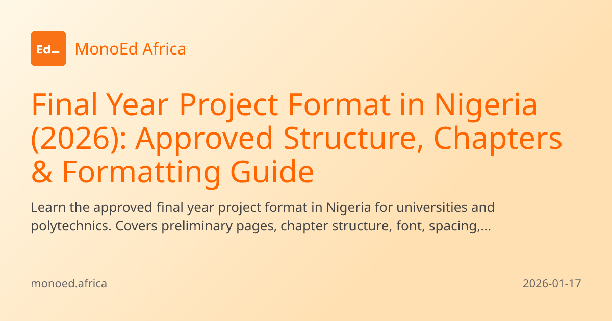 Final Year Project Format in Nigeria (2026): Approved Structure ...