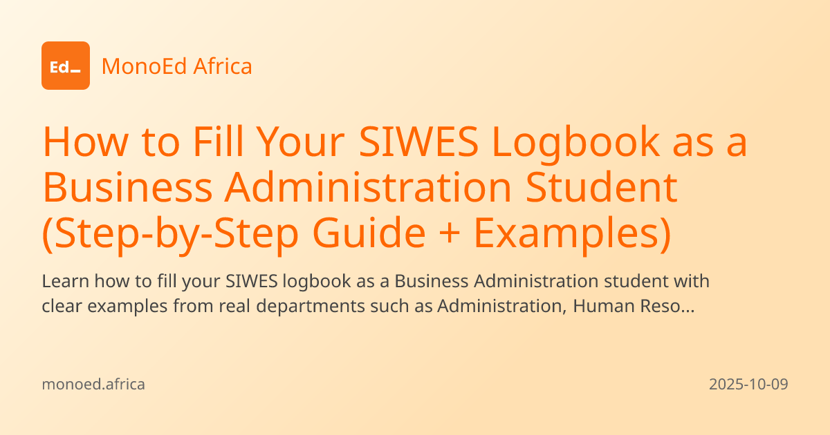 How to Fill Your SIWES Logbook as a Business Administration Student ...