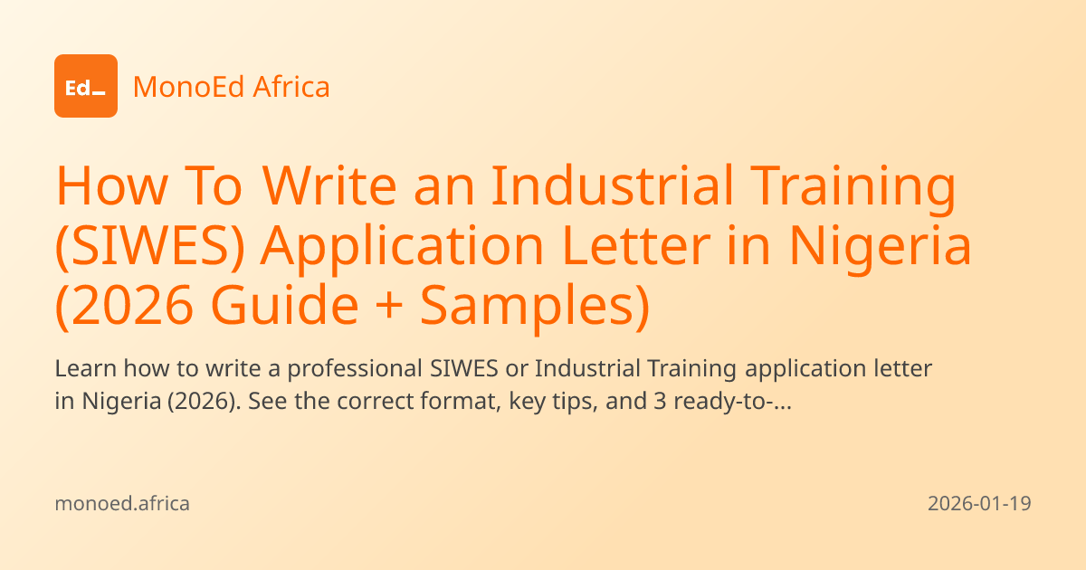 How To Write an Industrial Training (SIWES) Application Letter in ...