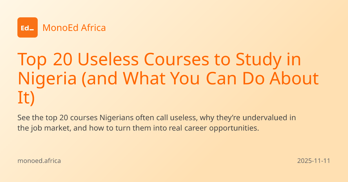 Top 20 Useless Courses to Study in Nigeria (and What You Can Do About ...