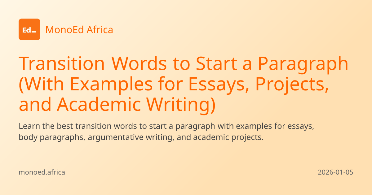 Transition Words to Start a Paragraph (With Examples for Essays ...
